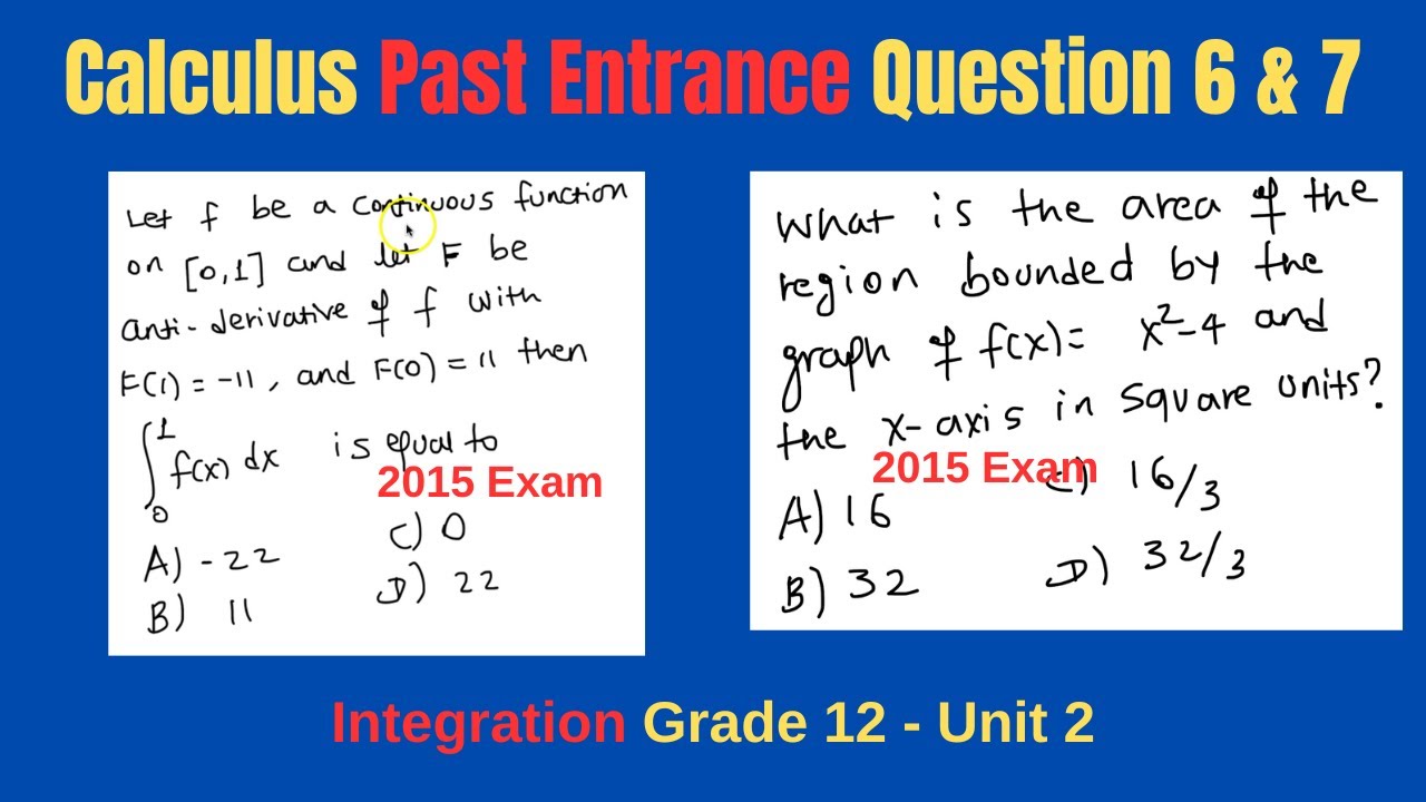 Past Entrance Q6 & Q7 | Calculus | Question 6 & 7 | Fundamental Theorem ...