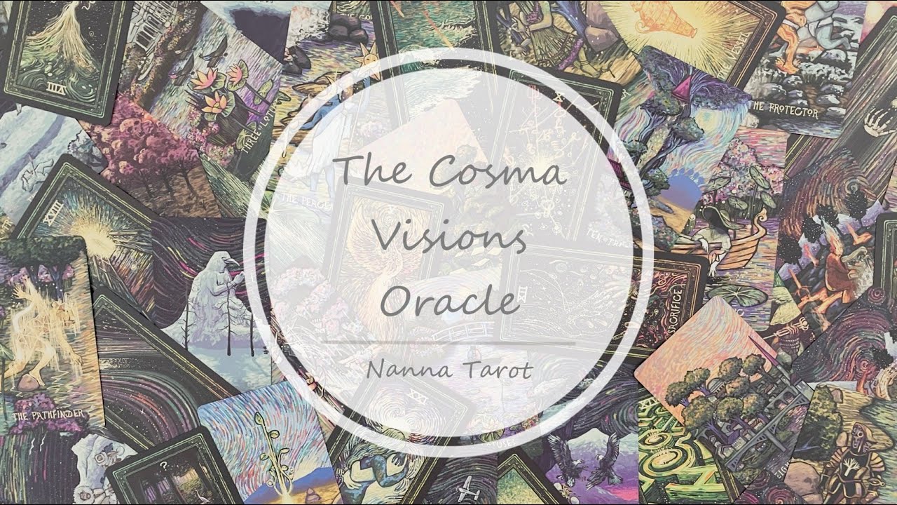 開箱 🥀 宇宙願景神諭卡 • The Cosma Visions Oracle // Nanna Tarot - YouTube