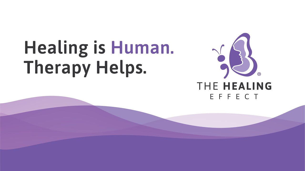 The Healing Effect Counseling Services - YouTube