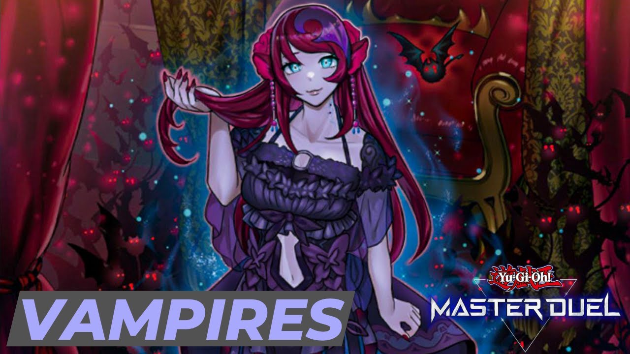 🦇Vampires🦇 (Season 24 - Highlights) - [Yu Gi Oh! Master Duel] - YouTube