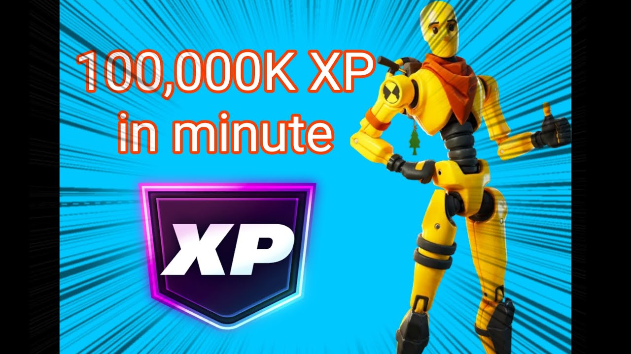100,000K XP Per Minute |Best XP Map In Chapter 6 Season 4 - YouTube