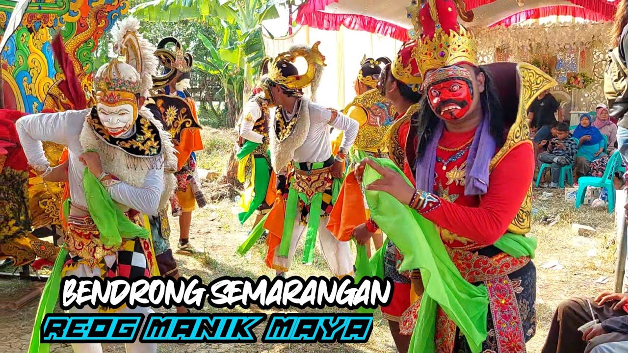 Bendrong Semarangan Ng Desa Semirang ️Reog Manik Maya - YouTube