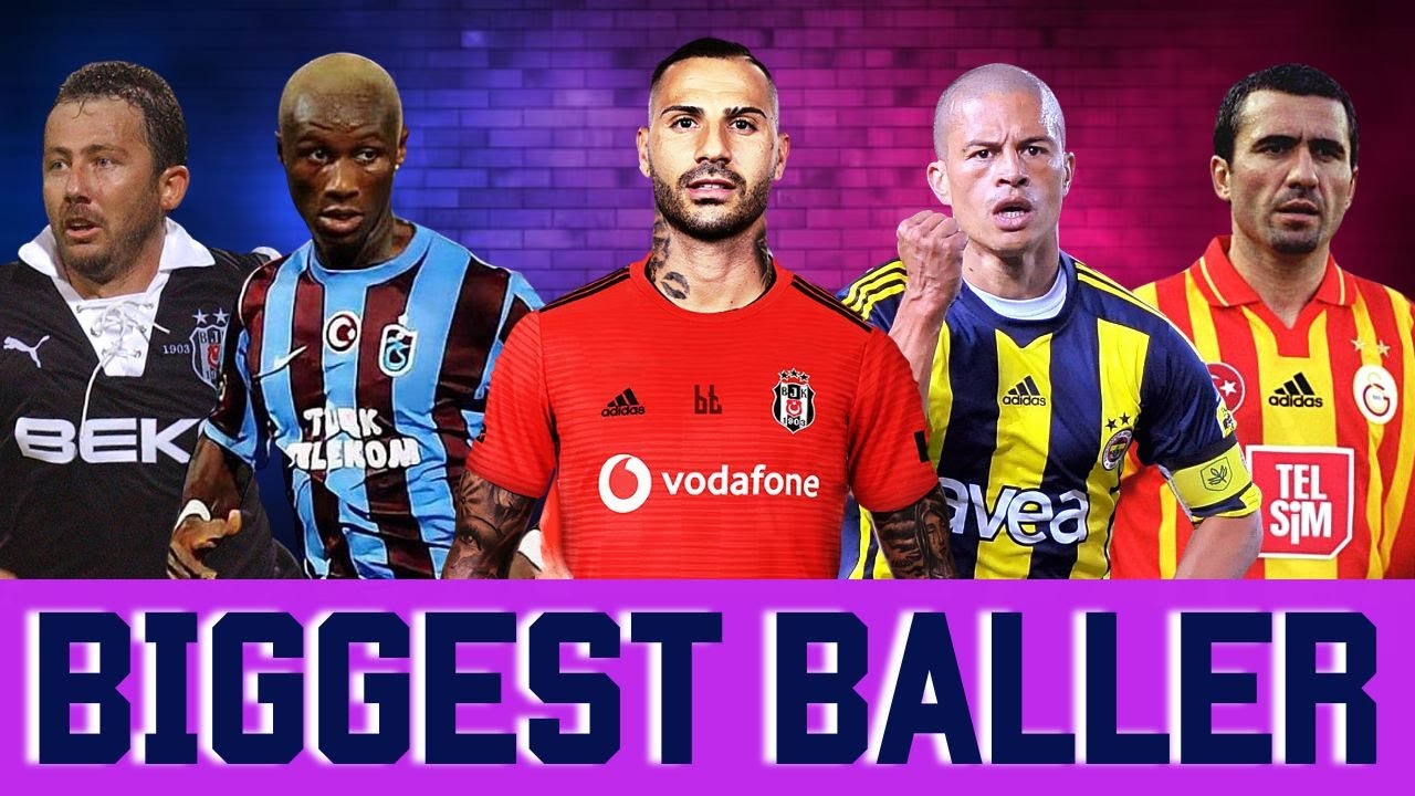Wer ist der beste Baller, der je in der Süper Lig gespielt hat ...