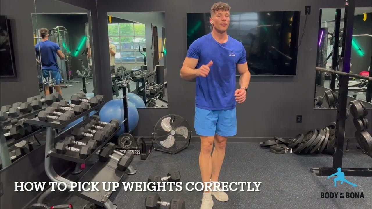 How To Pick Up Weights Correctly - YouTube