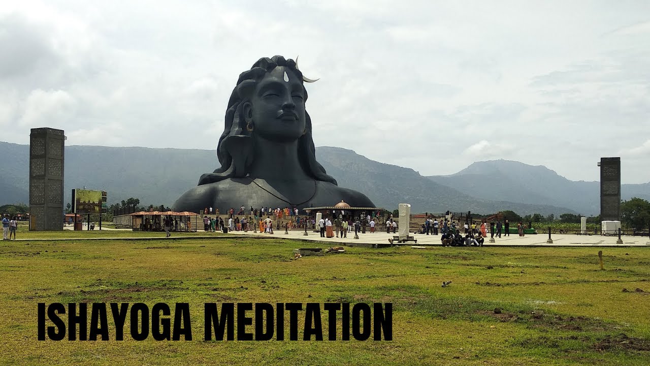 Relax Mind Isha Inner Engineering Meditation Music, Sadhguru, Isha Yoga ...