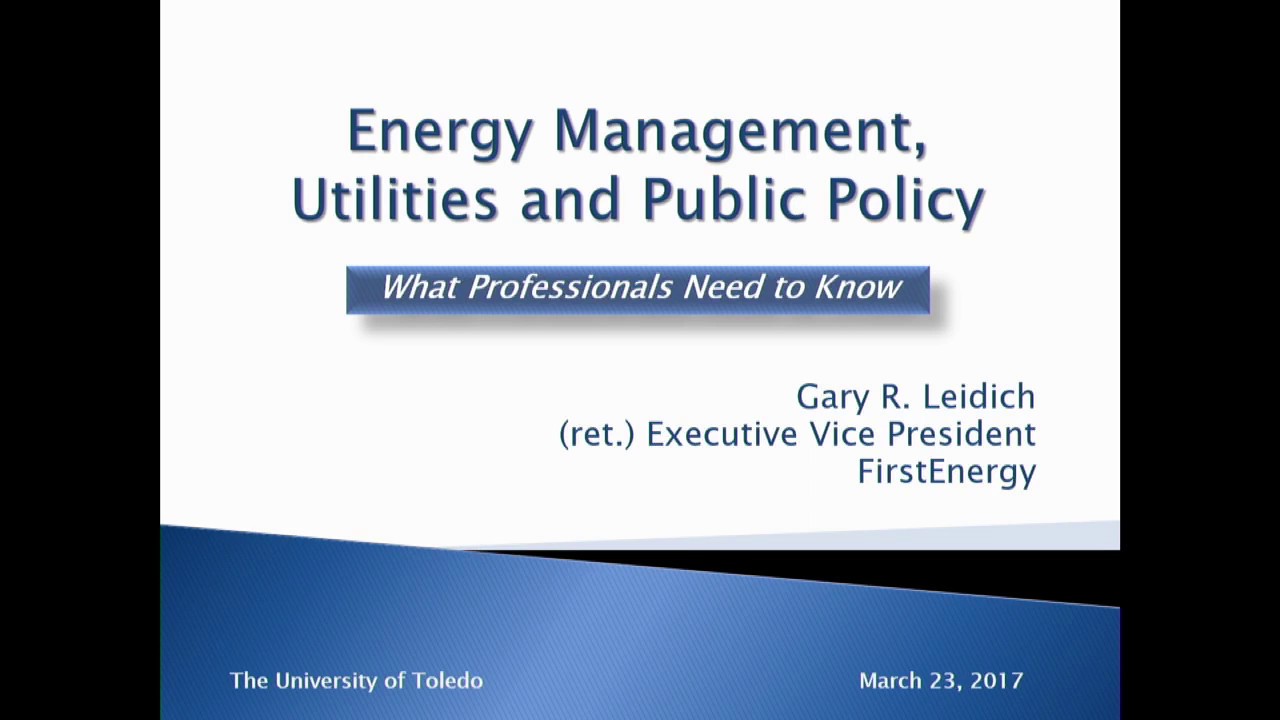 Energy Management, Utilities and Public Policy – What Professionals ...