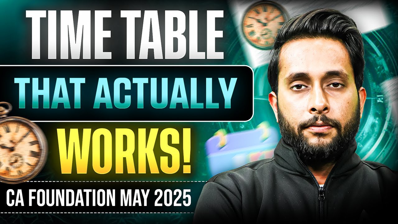 CA Foundation Time Table for May 2025 | CA Foundation May 2025 ...