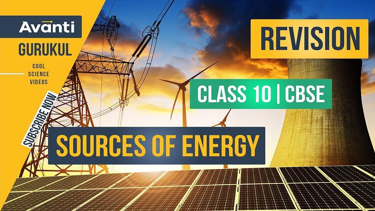 Sources Of Energy Class 10 CBSE Board Questions Revision Series sources-of-energy-class-10-cbse-board-questions-revision-series