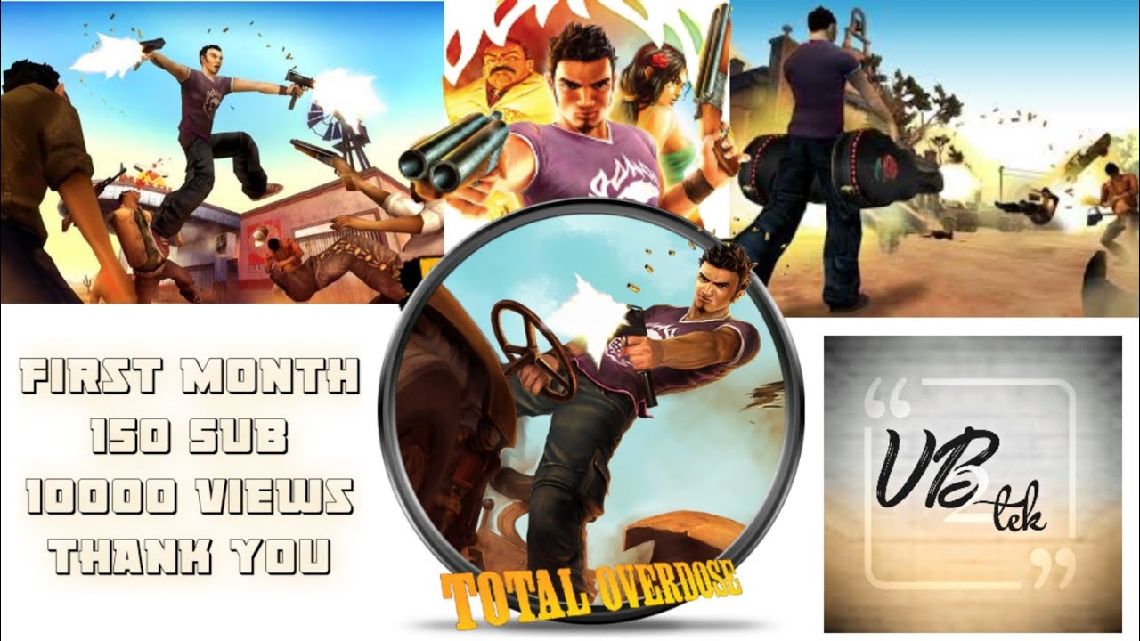 Thanks for your Support | Highly compressed Total Overdose game for ...
