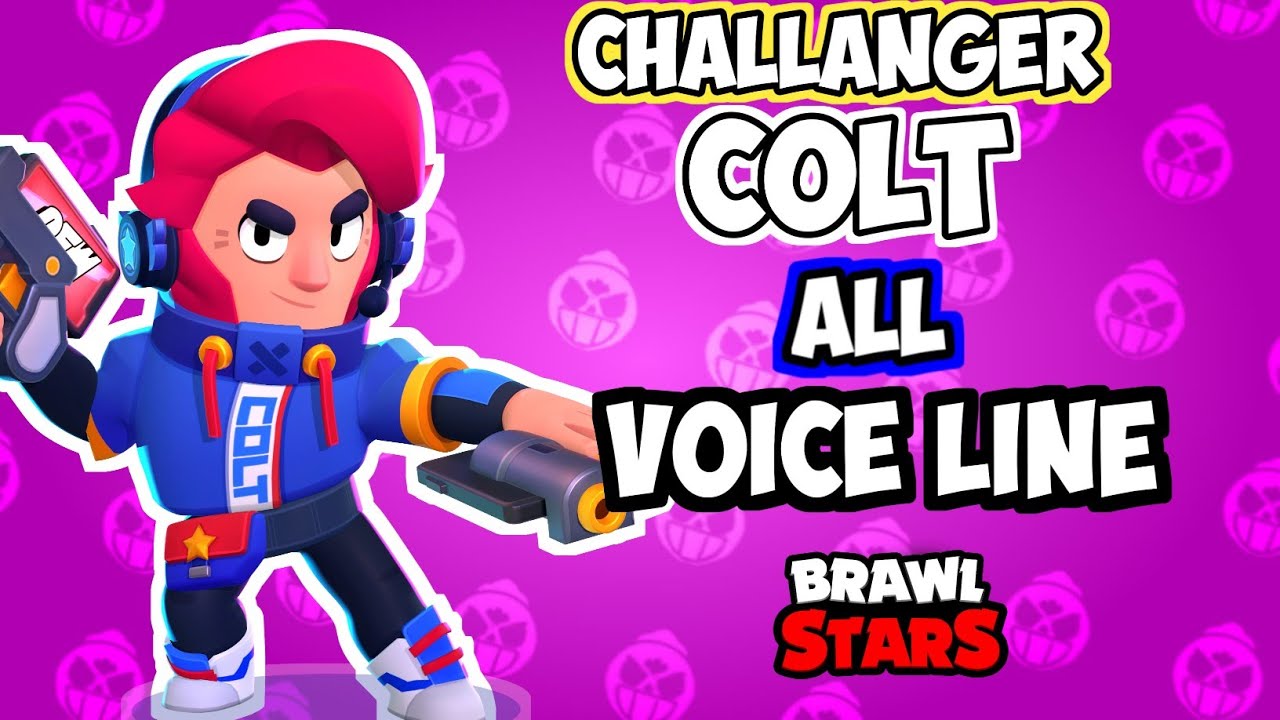 Challenger Colt All voice line : Brawl stars october update 2020 - YouTube