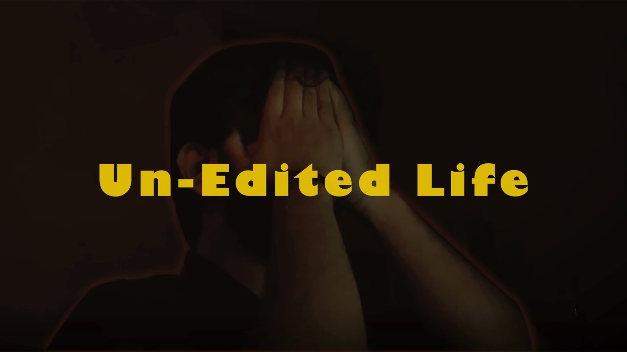 Un-Edited Life | Short Cinematic Film | Story of an Editor - YouTube