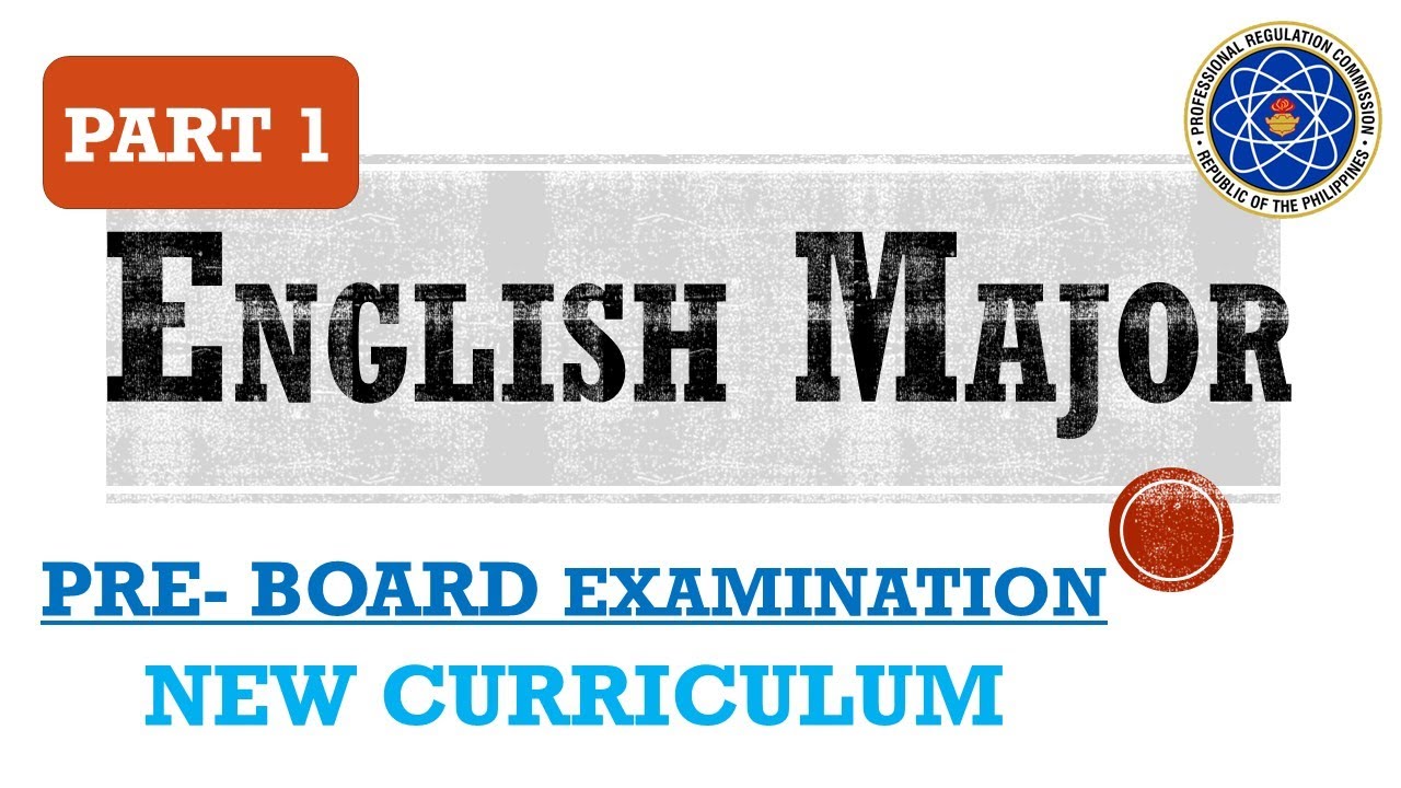 English Major | LET Reviewer | New Curriculum | Pre Board Examination ...