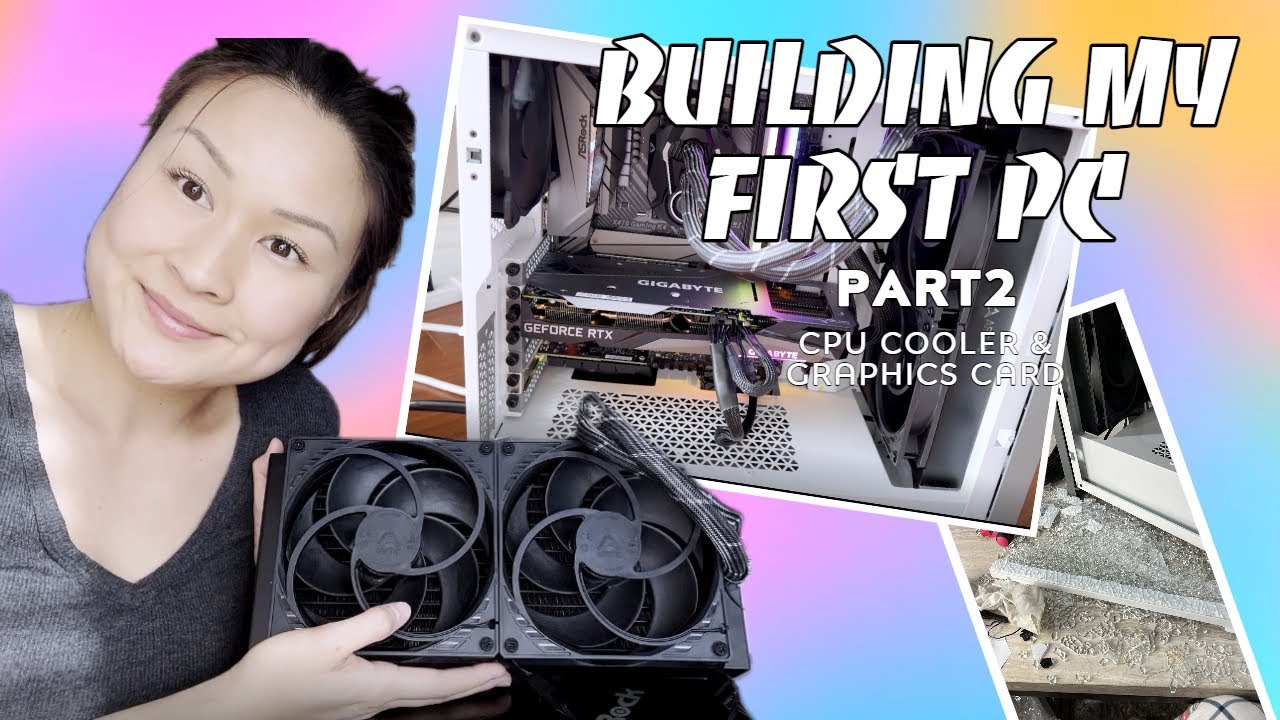 Building My First PC || Part 2 - CPU Cooler & Graphics Card - YouTube