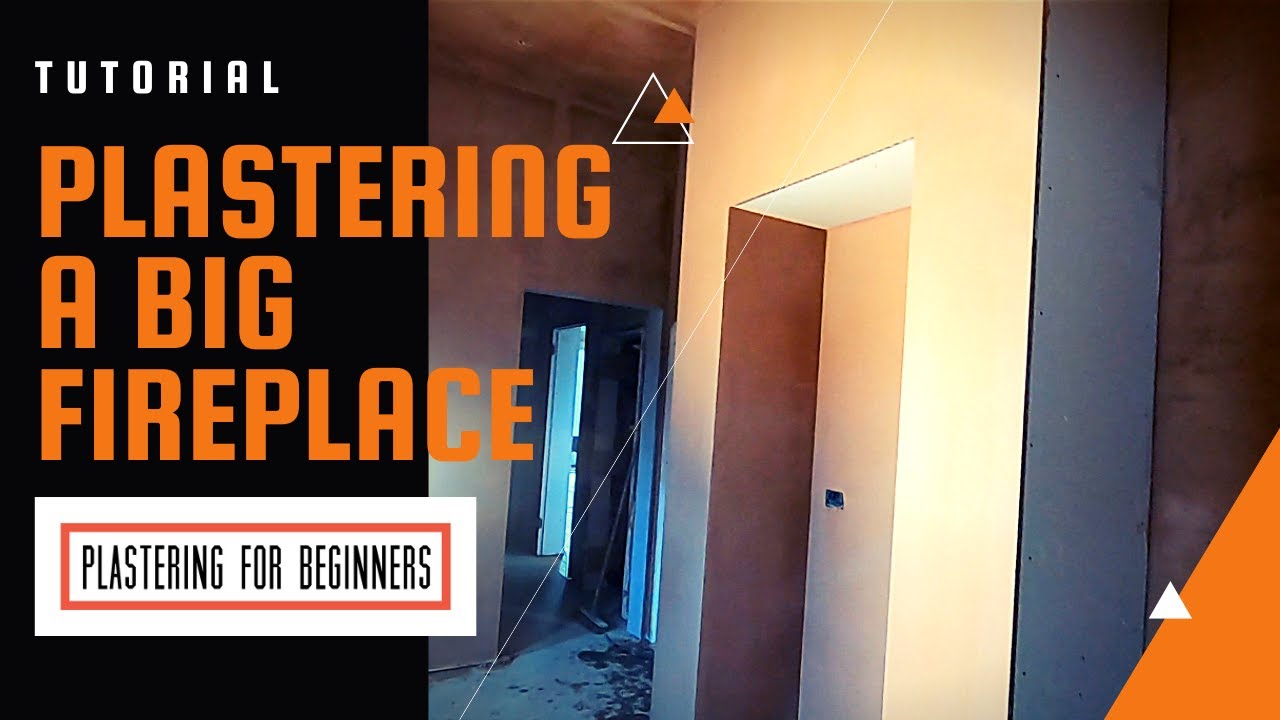 Plastering a BIG Fireplace **(Learn How To Plaster Corners: Fixing ...