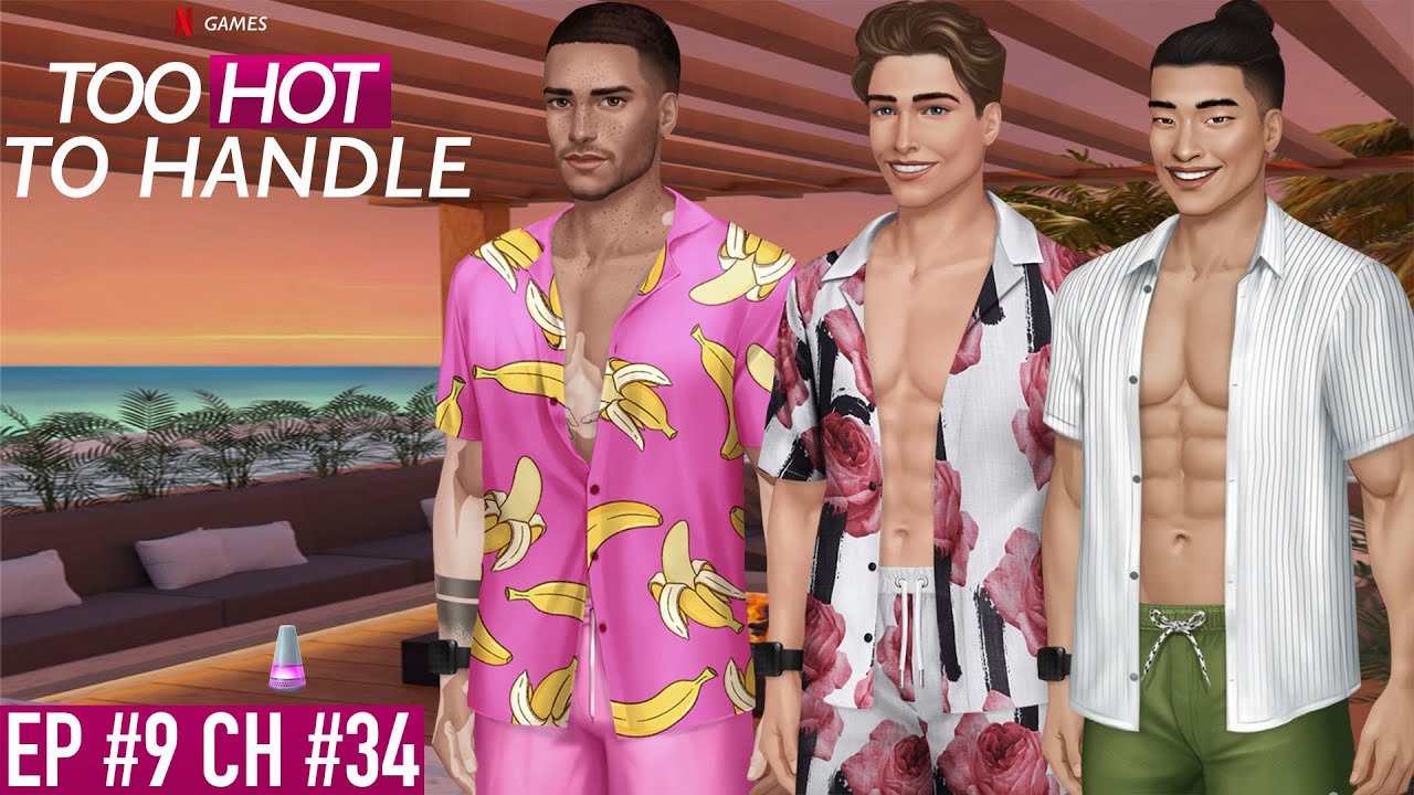 Can we trust them?... | NETFLIX: TOO HOT TO HANDLE | SEASON 1 EP9 CH34 - YouTube