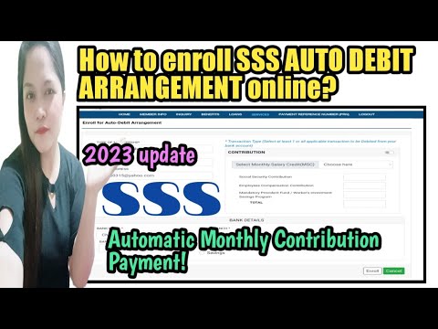 How to enroll SSS contribution Auto Debit Arrangement online? - YouTube