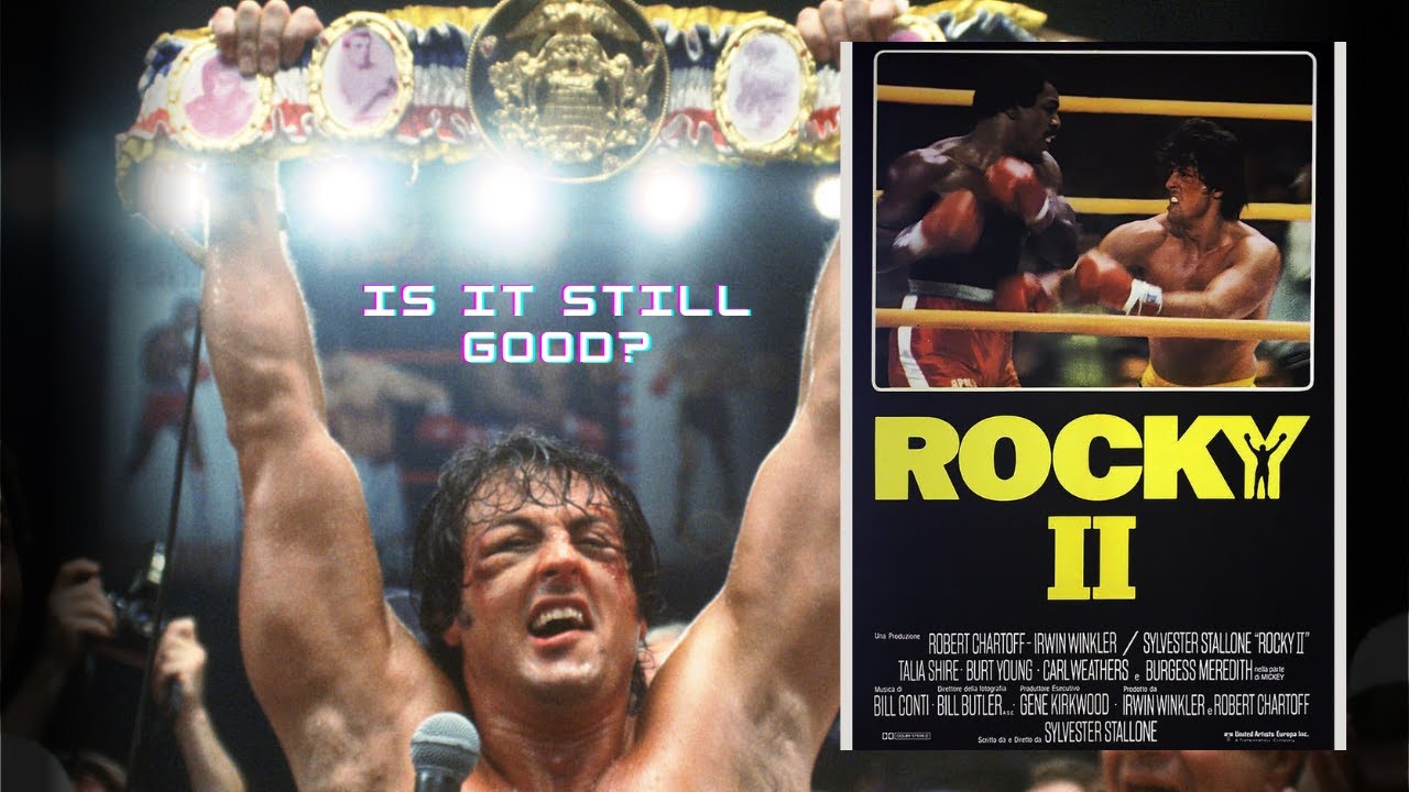 Rocky 2 - The Best Rocky Film??? - YouTube