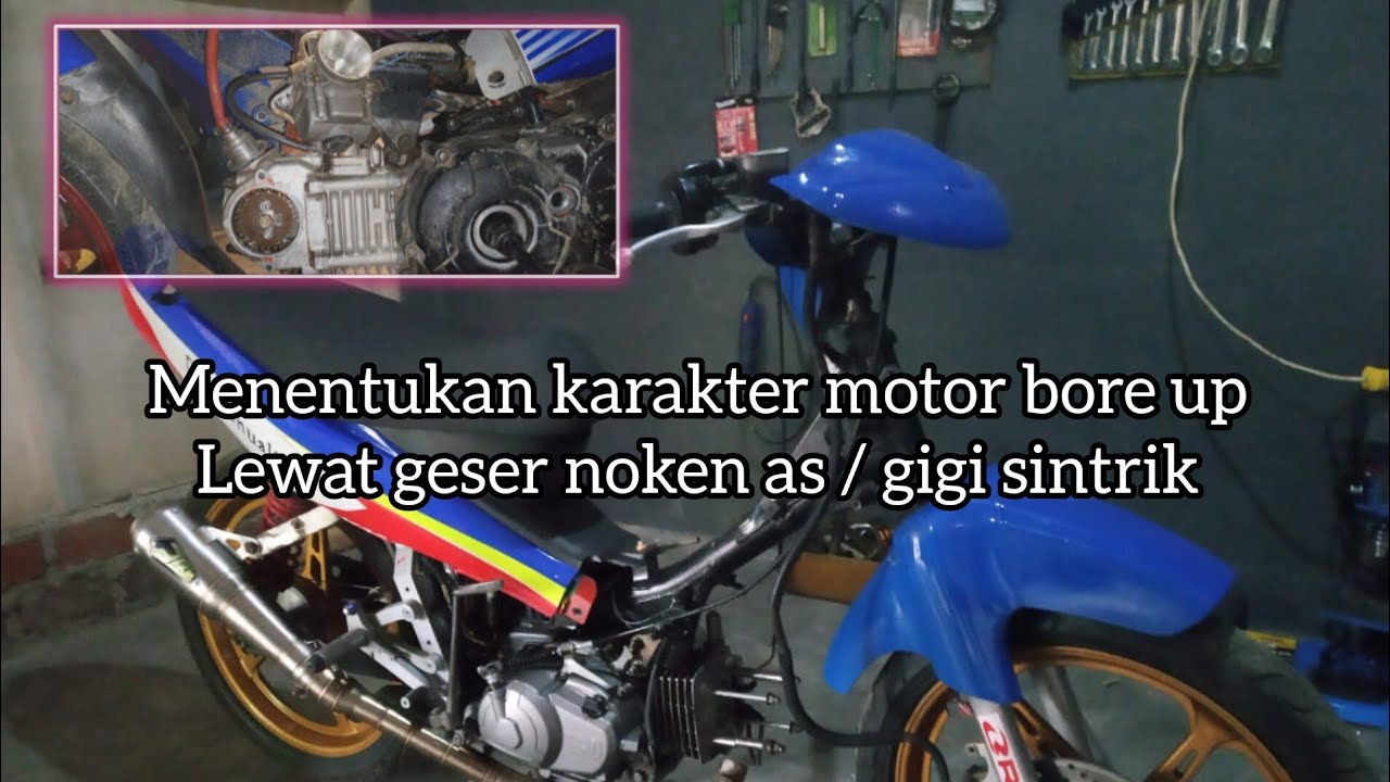 cara menentukan karakter motor bore up lewat gigi sintrik - YouTube