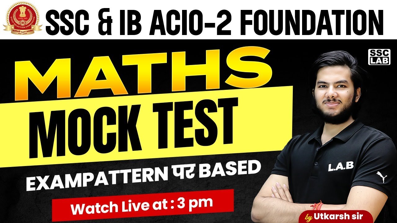SSC & IB ACIO MATHS CLASS | SSC CGL MATHS PRACTICE SET | IB ACIO MATHS ...