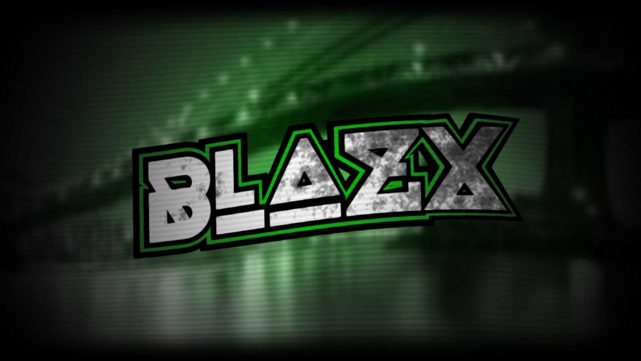 😝Intro For BlazX #1 - YouTube