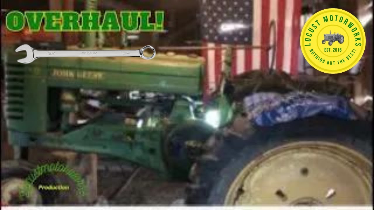 John Deere A overhaul project P1 - YouTube
