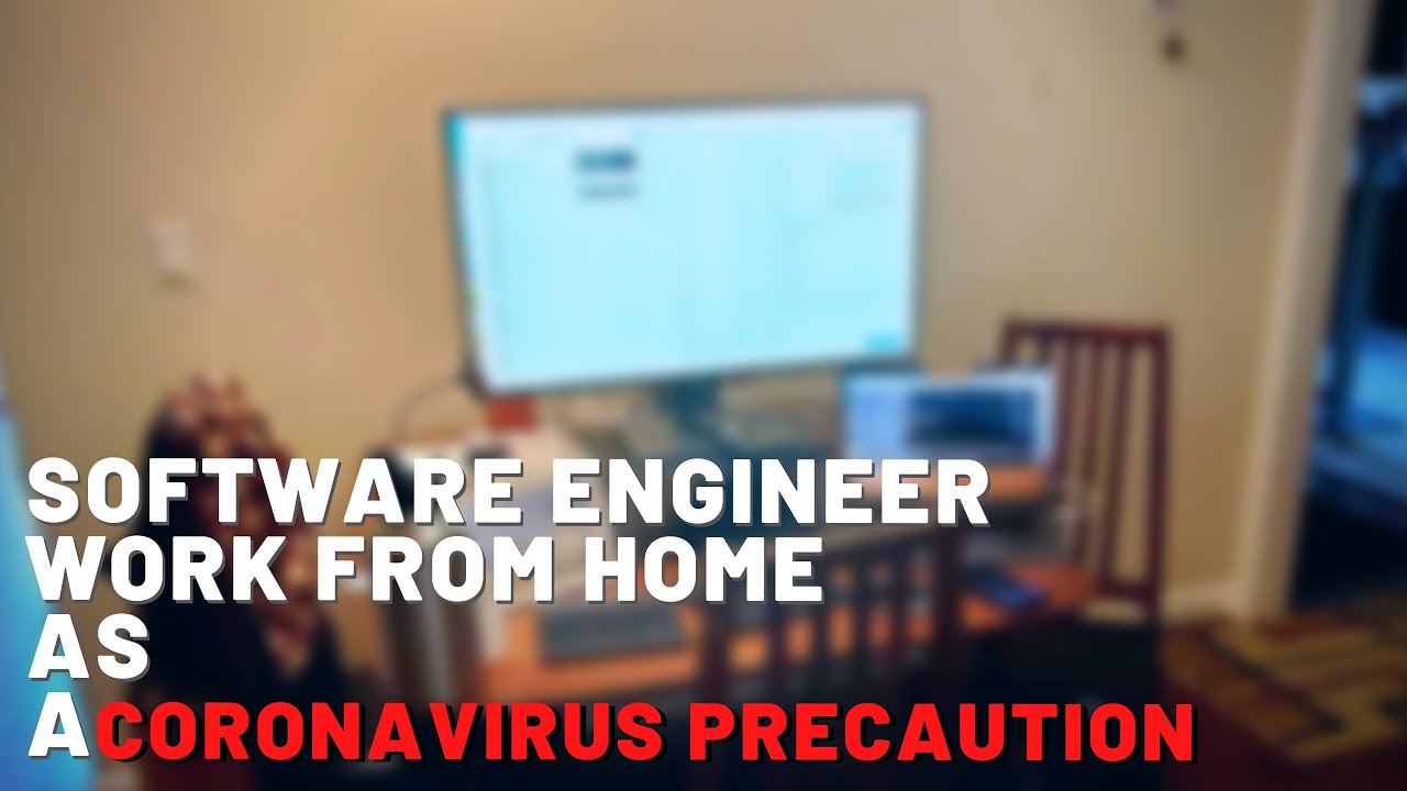 Software Engineer Working From Home - Tips on how to do it - YouTube