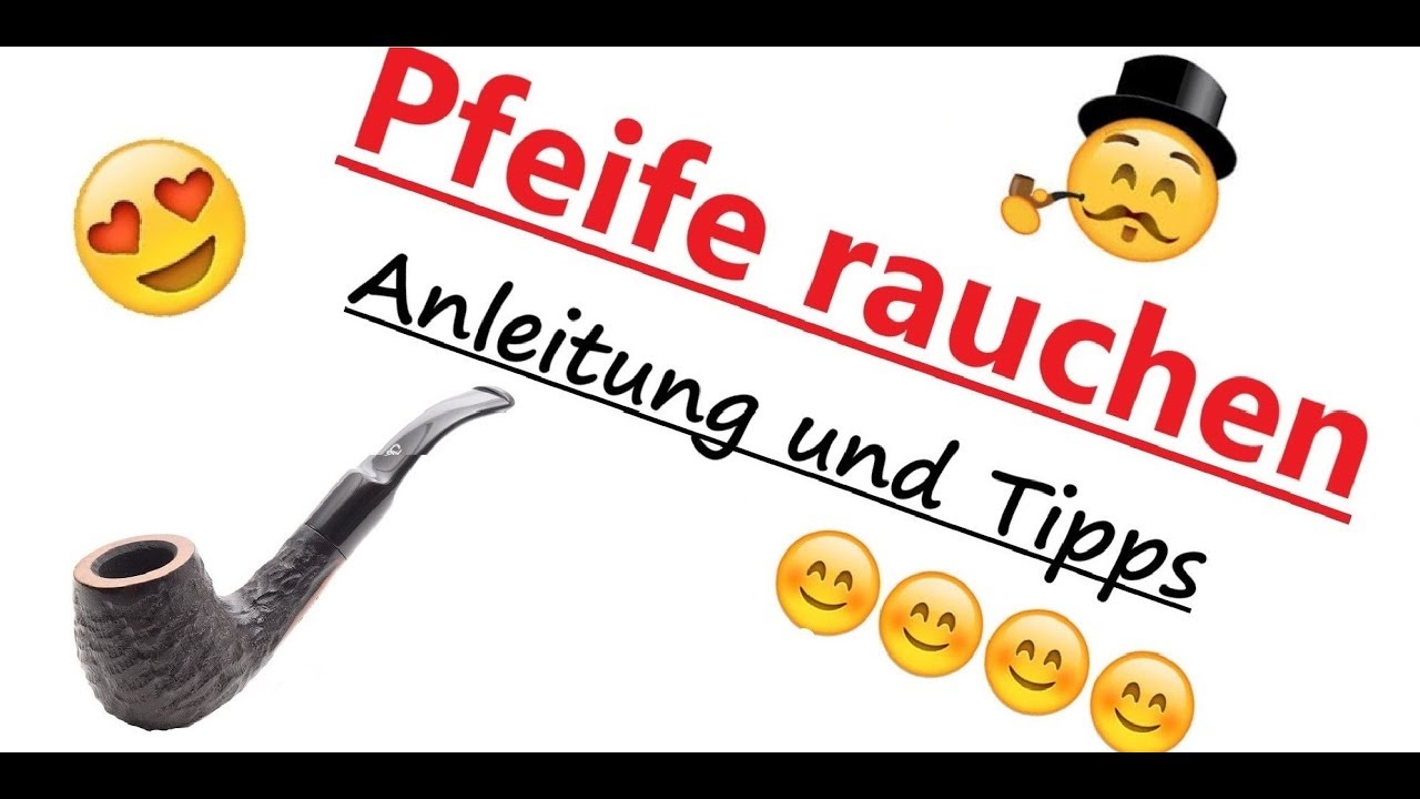 Pfeife rauchen - Anleitung und Tipps - YouTube