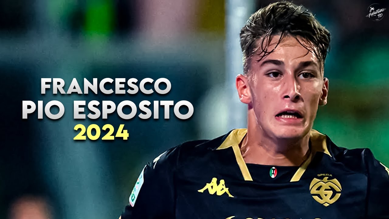 Francesco Pio Esposito 2024 - Amazing Skills, Assists & Goals - Italian ...
