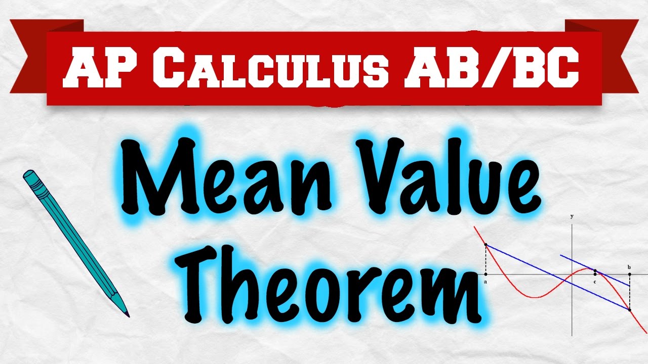 Calc by the Book: 4.2 Mean Value Theorem - YouTube