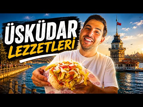 ÜSKÜDAR LEZZETLERİ!