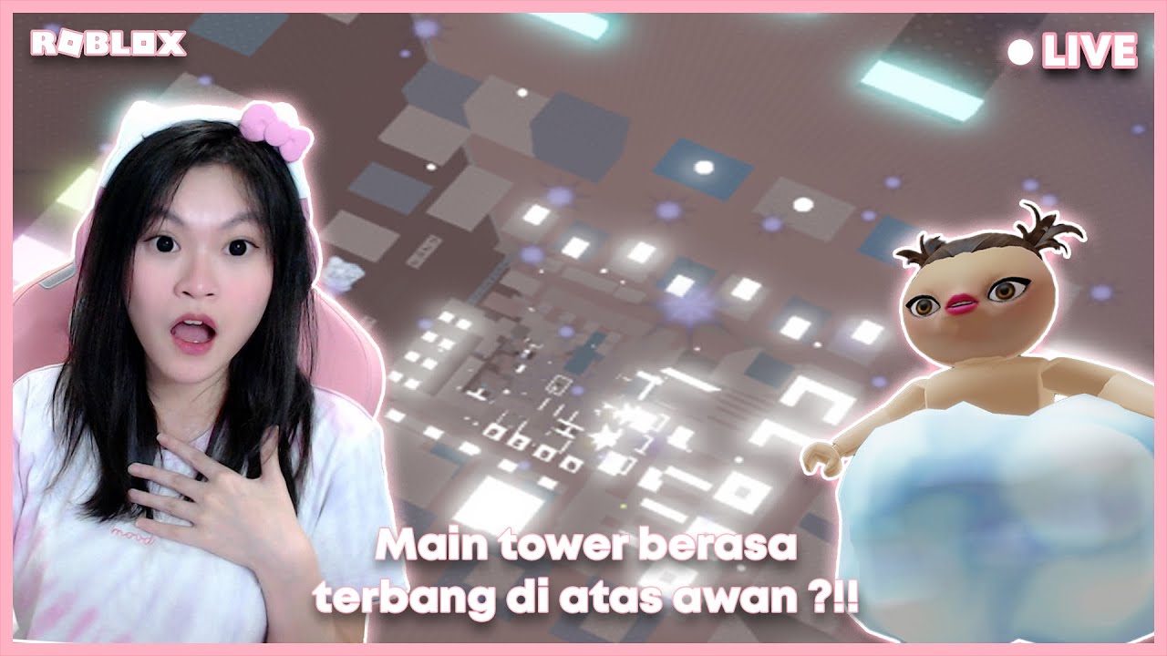 MAIN TOWER BERASA TERBANG DI ATAS AWAN ?!! [CLOUD TOWER ROBLOX ...