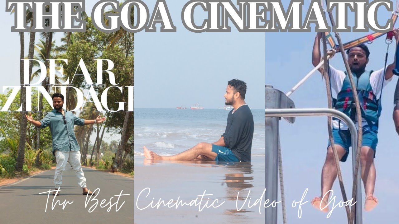 The GOA Cinematic | The Best short video of Goa you will find - YouTube