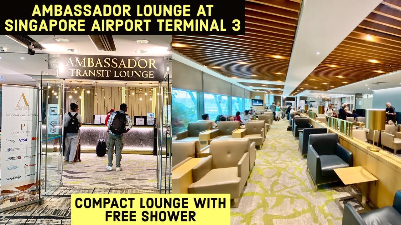 Ambassador Lounge at Singapore Terminal 3 - Review - YouTube