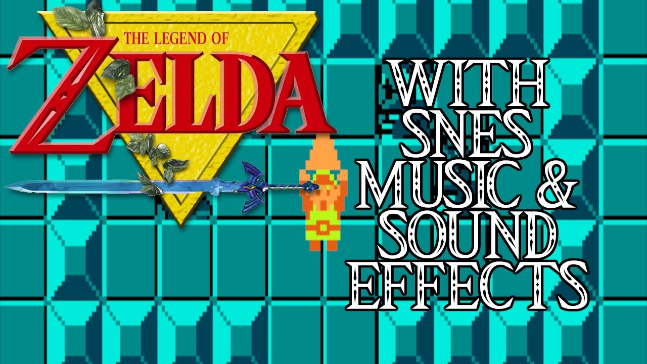 Zelda NES with SNES Music and Sound effects - YouTube