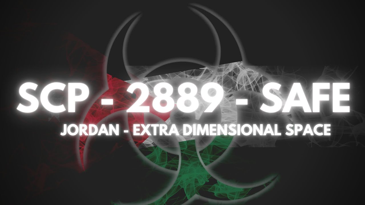 SCP 2889 - Mt. Nebo - Extra Dimensional Space - Kingdom of Jordan - YouTube