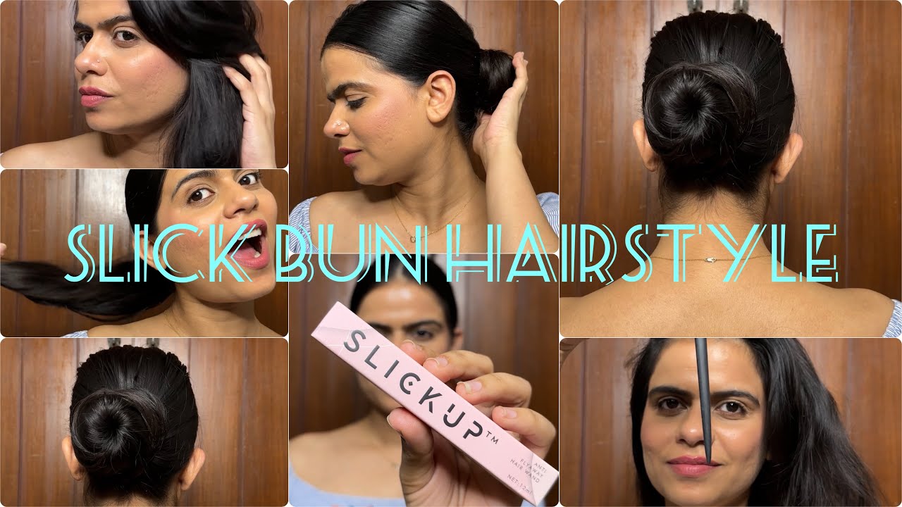 Slick Bun| Hairstyle|Link in description - YouTube