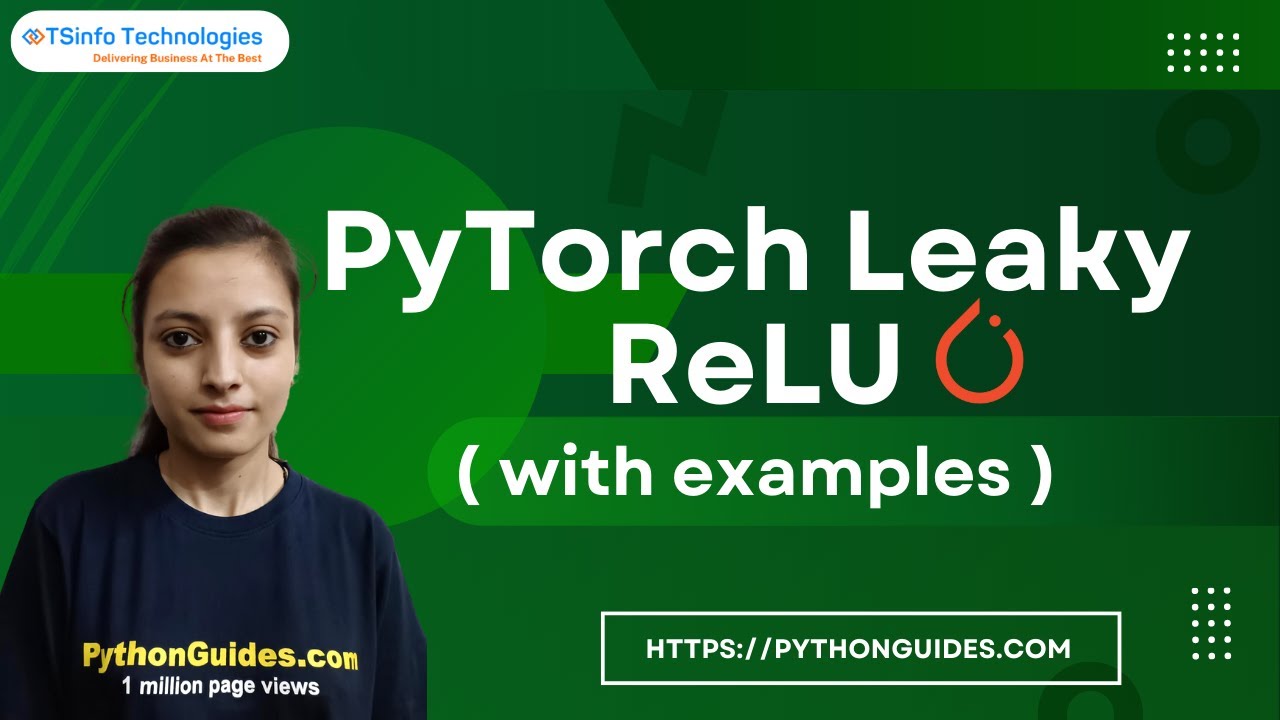 Introduction to PyTorch Leaky ReLU | PyTorch Leaky ReLU - YouTube
