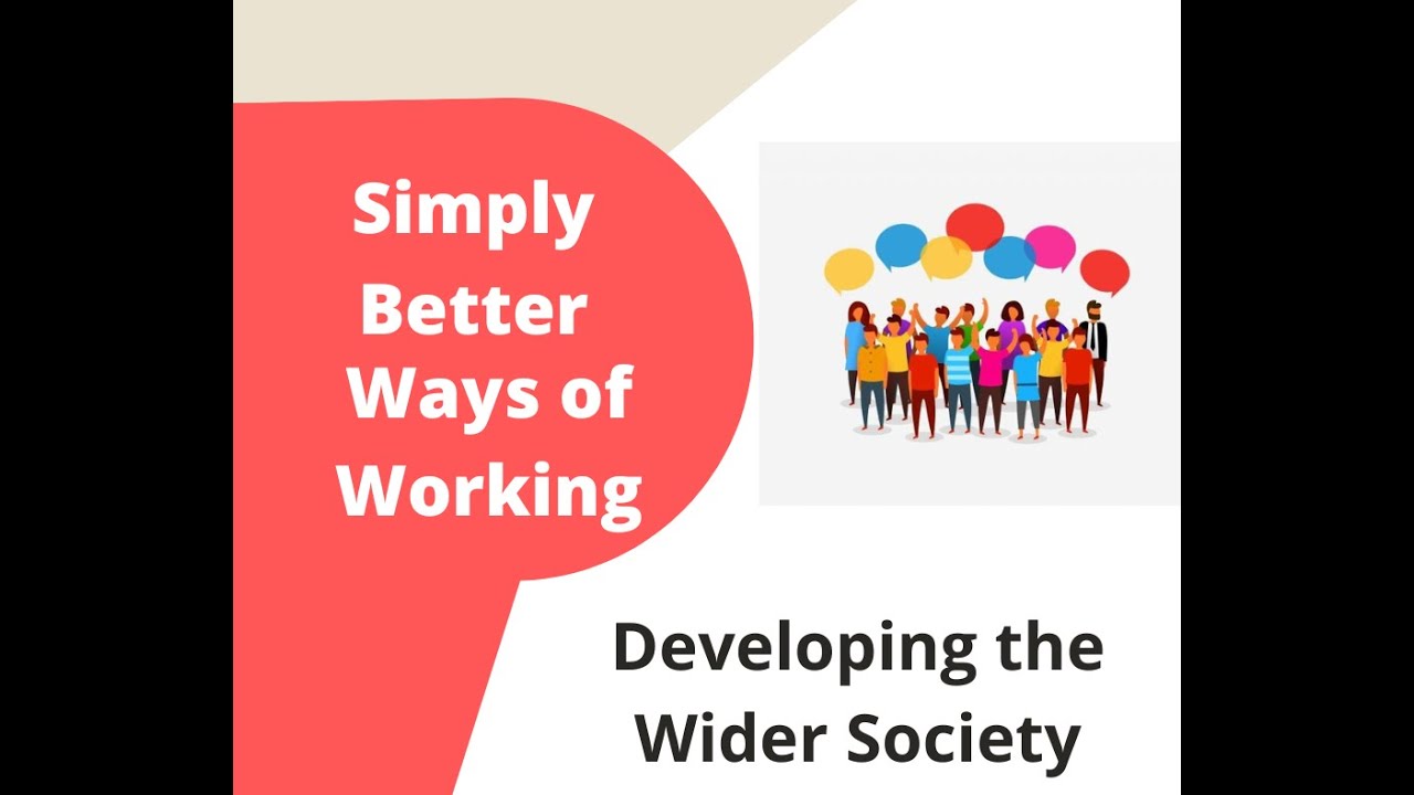 Developing the Wider Society - YouTube