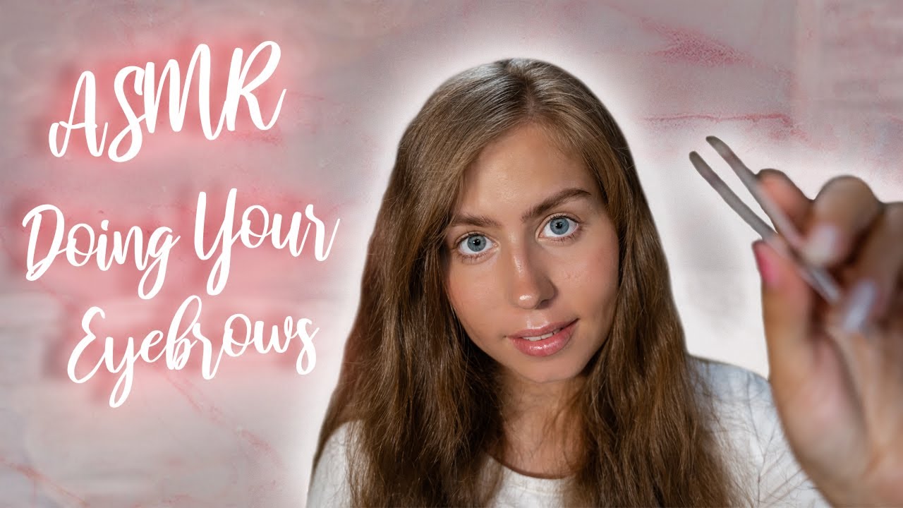 [ASMR] 🧚‍♀️DOING YOUR EYEBROWS - Friend Edition🤗 Plucking, Brushing, Measuring, CLOSE UP ...