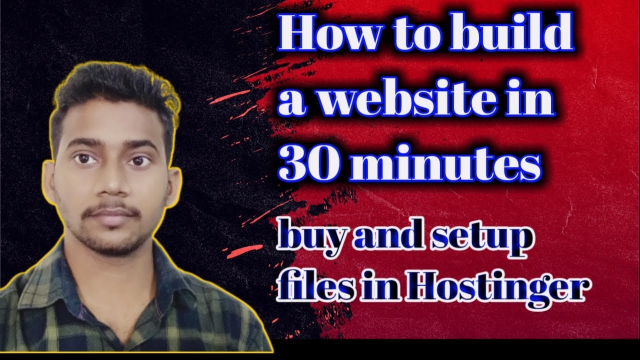 How To Build A Website In 30 Minutes How To Buy And Set Up Files On how-to-build-a-website-in-30-minutes-how-to-buy-and-set-up-files-on