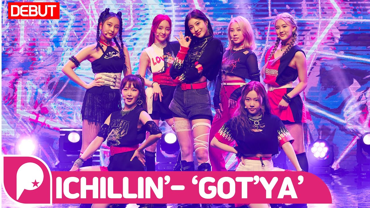[DEBUT] ICHILLIN'(아이칠린) - GOT'YA TITLE SONG STAGE SHOWCASE - YouTube