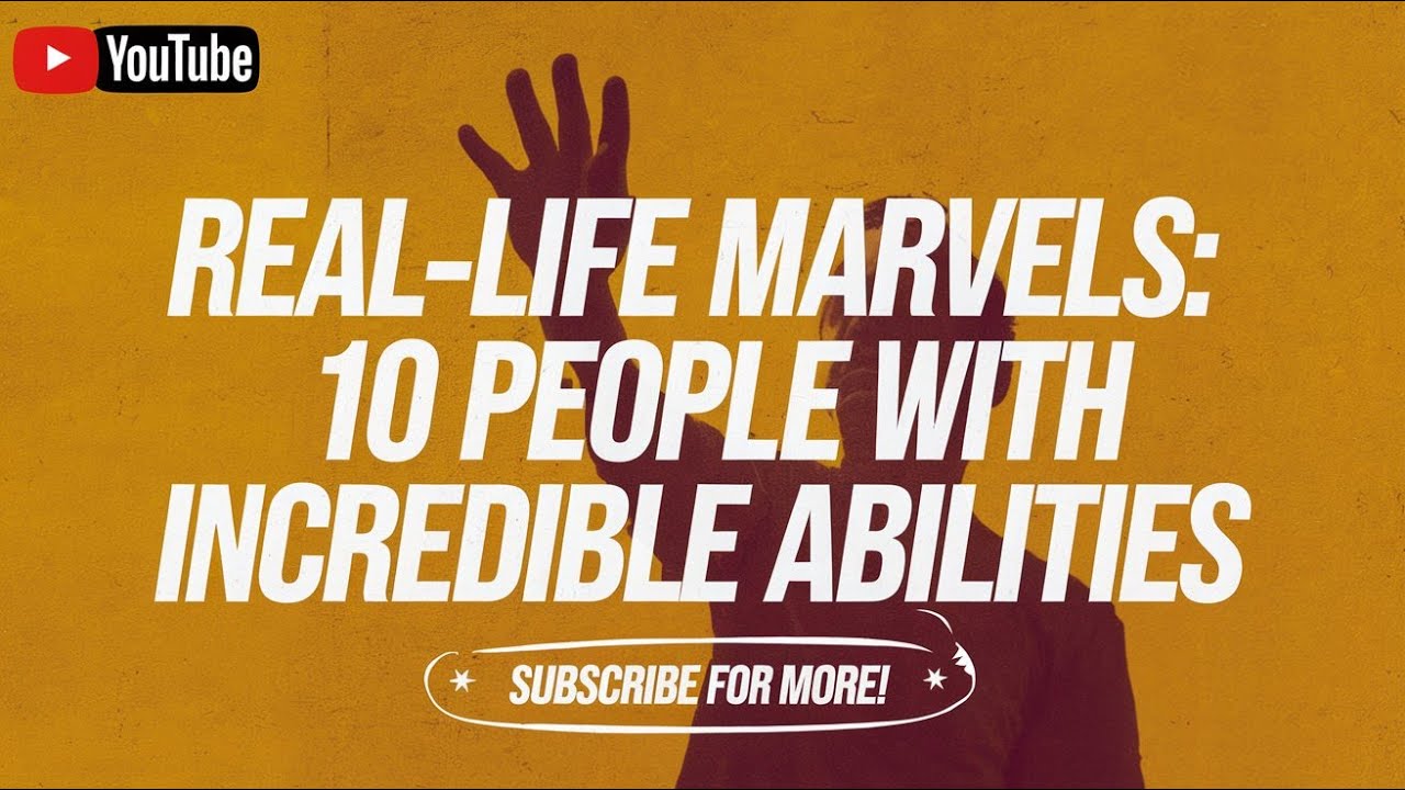 10 Real People with Superpowers You Won’t Believe Exist - YouTube