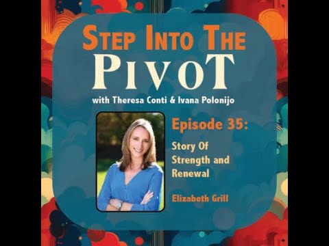 Elizabeth Grill: Story of Strength and Renewal - YouTube