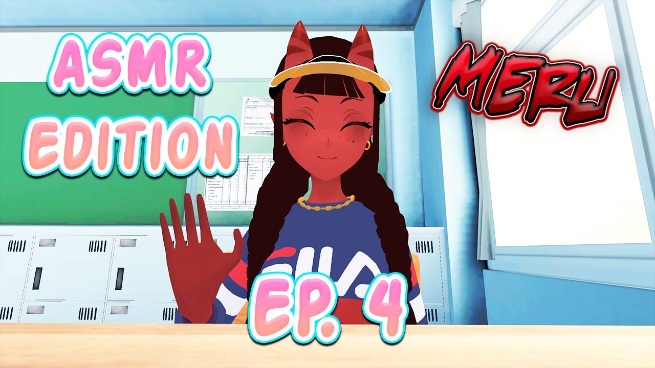Asmr Meru Ep4 Just Asmr Youtube