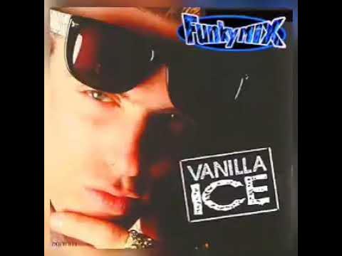 ICE ICE BABY (Funkymix) / VANILLA ICE - YouTube