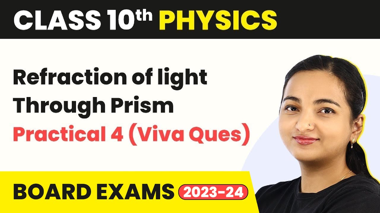 Refraction of light Through Prism - Practical 4 (Viva Ques) | Class 10 ...