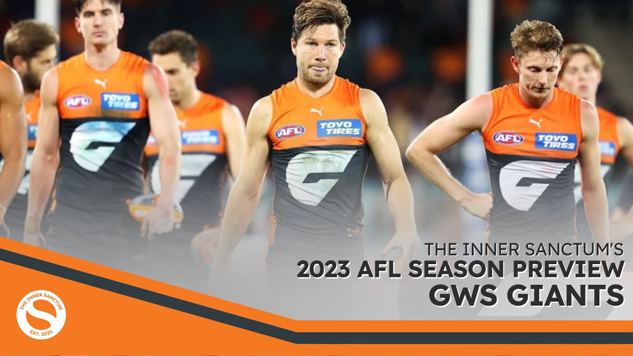 AFL 2023 SEASON PREVIEW: GWS GIANTS | THE INNER SANCTUM - YouTube