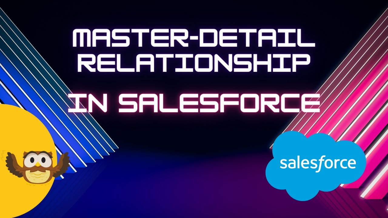 What is a master-detail relationship in Salesforce? - YouTube