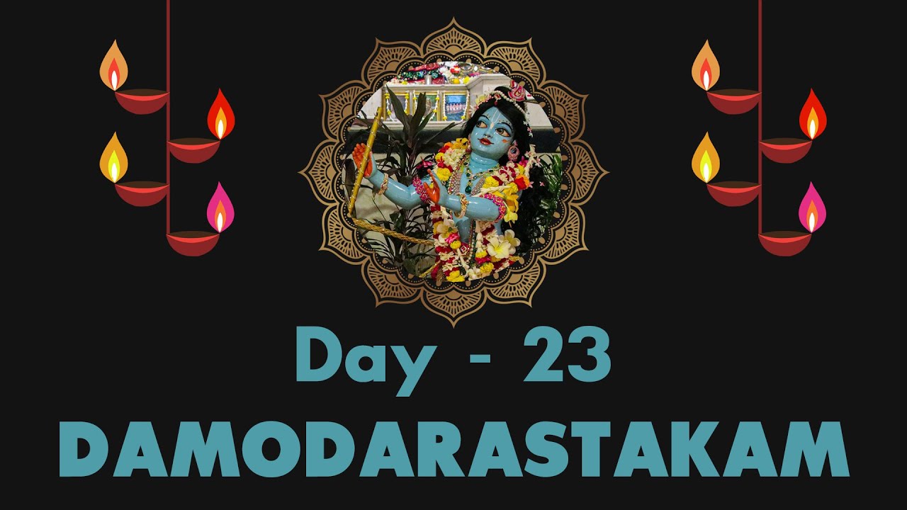 Sri Damodarastakam Ceremony - Day 23 (1st November 2022) - YouTube