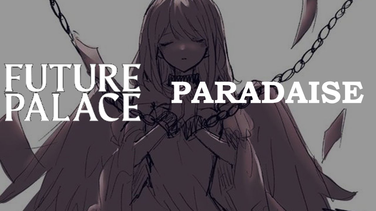 Paradise future - Paradise sub español - YouTube
